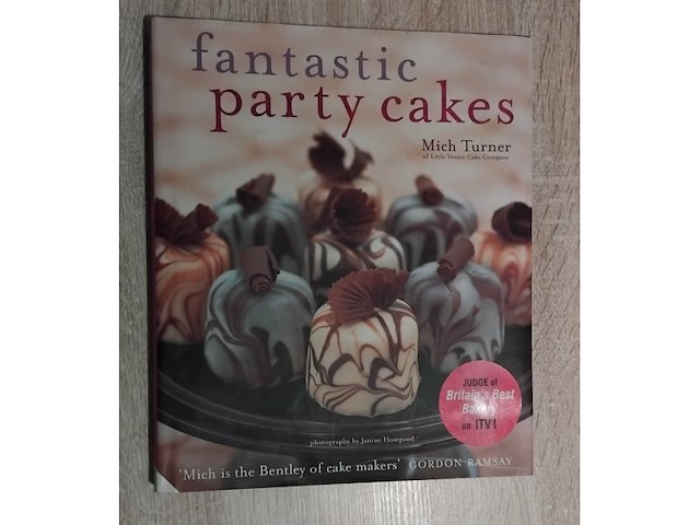 Fantastic Party Cakes