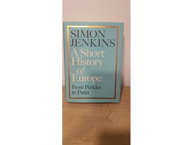 A short history of europe-Simon Jenkins