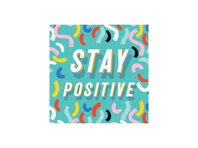 Čestitka - Stay Positive