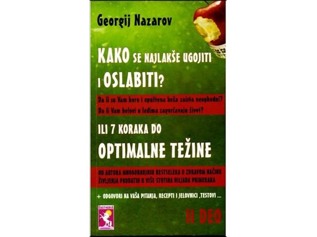 Kako se najlakše ugojiti i oslabiti - II deo - 7 koraka do optimalne težine