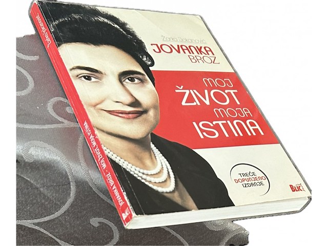 Jovanka Broz - Moj život moja istina