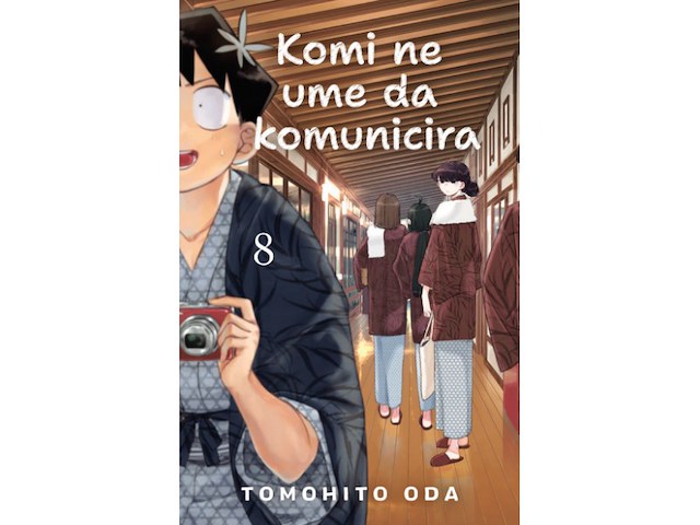 Komi ne ume da komunicira 8