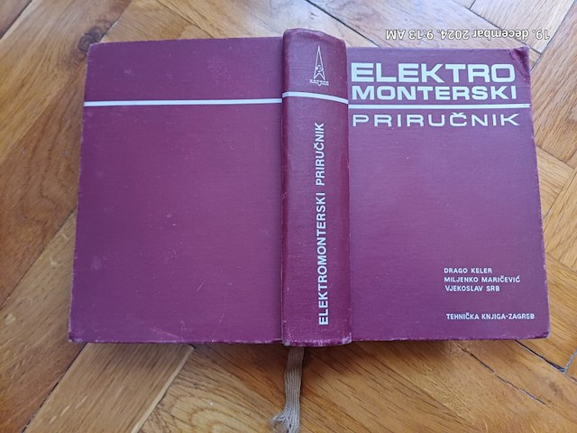 DRAGO KELER, ELEKTROMONTERSKI PRIRUČNIK