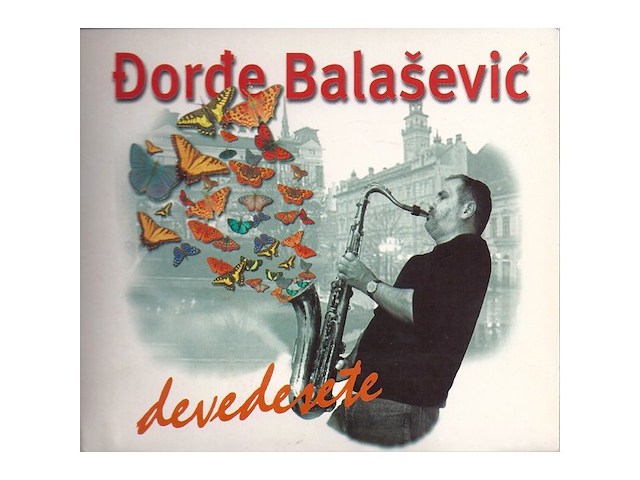 Đorđe Balašević – Devedesete CD u Foliji