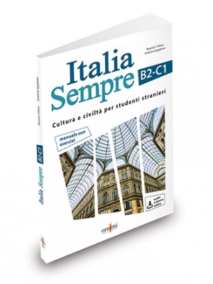 Italia Sempre B2-C1 - corso di civiltà e cultura italiana + audio