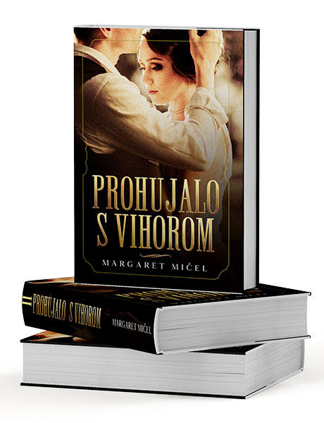 Prohujalo s vihorom – 3 toma