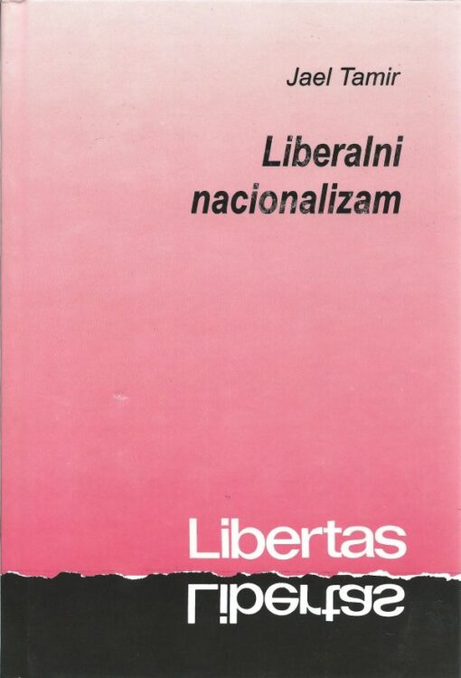 Либерални национализам – Јаел Тамир