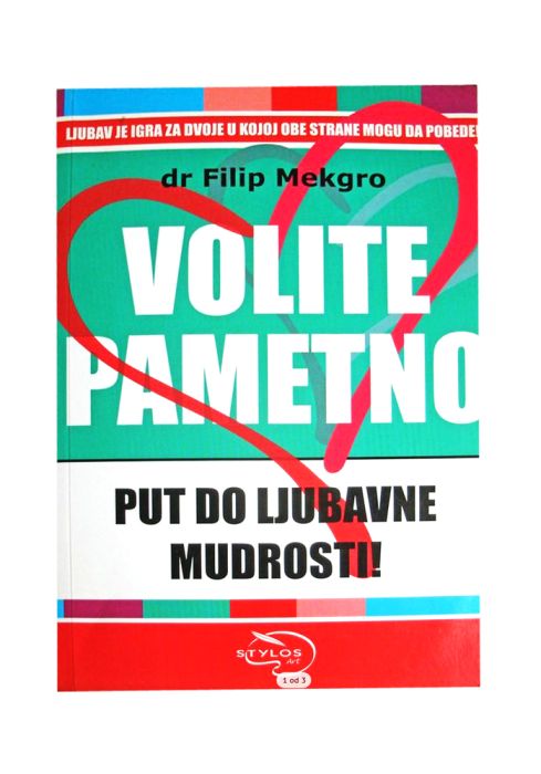 VOLITE PAMETNO – Put do ljubavne mudrosti