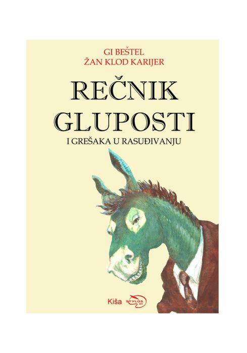 REČNIK GLUPOSTI I GREŠAKA U RASUĐIVANJU