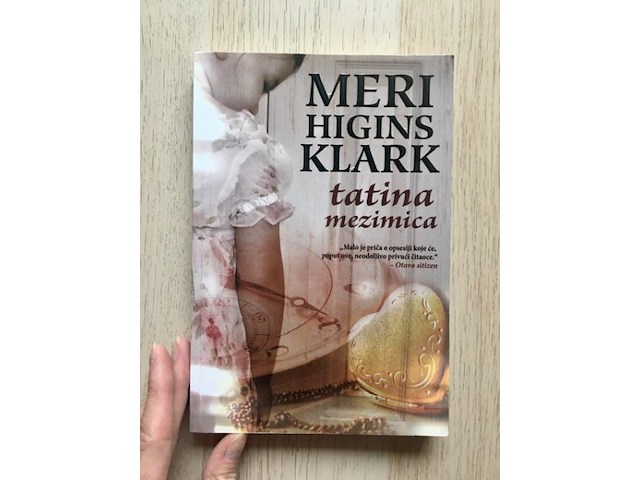 Tatina mezimica - Meri Higins Klark