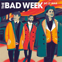 The Bad Week – So It Was [vinyl] (LP)