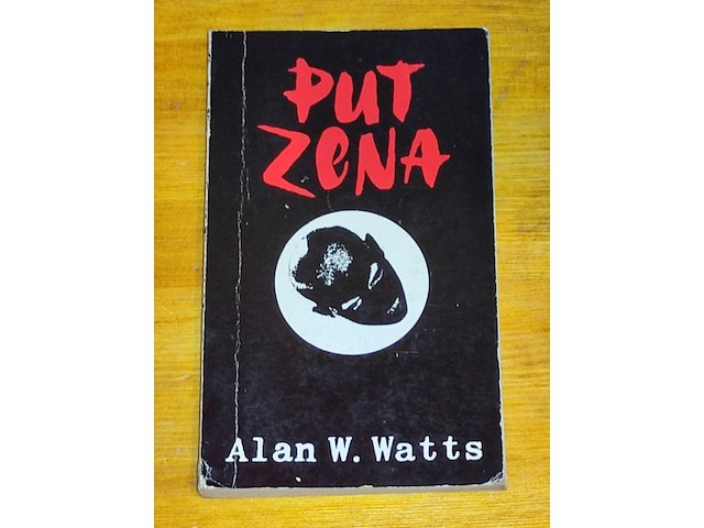 Put zena - Alan Watts