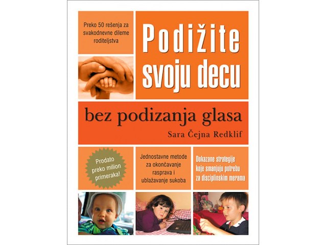 Podižite svoju decu bez podizanja glasa