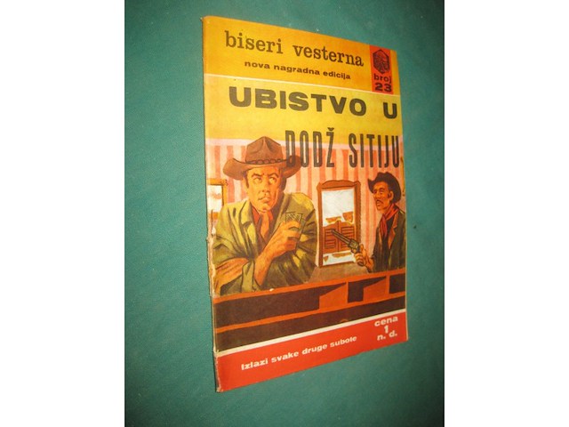 Biseri vesterna br.23 - Ubistvo u Dodž Sitiju - T. Bern