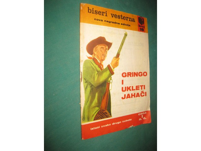 Biseri vesterna br.18 - Gringo i ukleti jahači - A. Džo