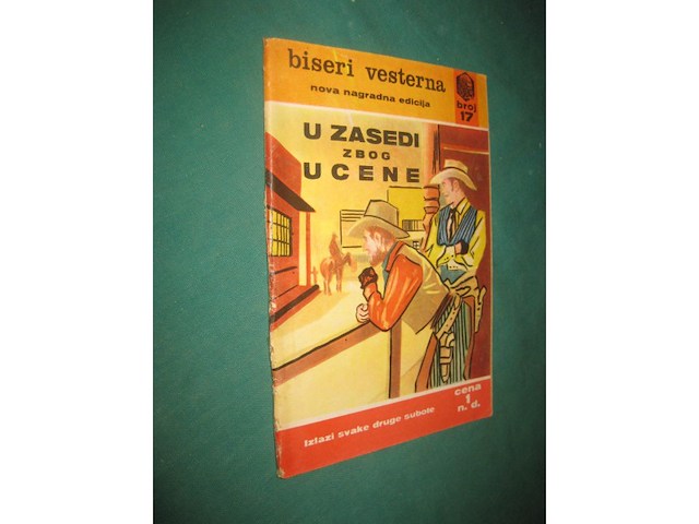 Biseri vesterna br.17 - U zasedi zbog ucene - Stiv Brau