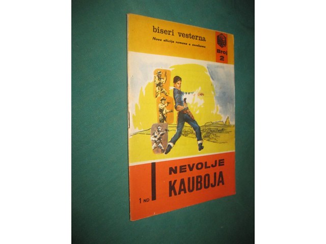 Biseri vesterna br.2 - Nevolje kauboja - Kibi Vilijems