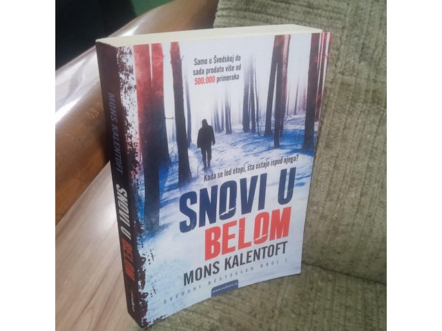 SNOVI U BELOM  - Mons Kalentoft