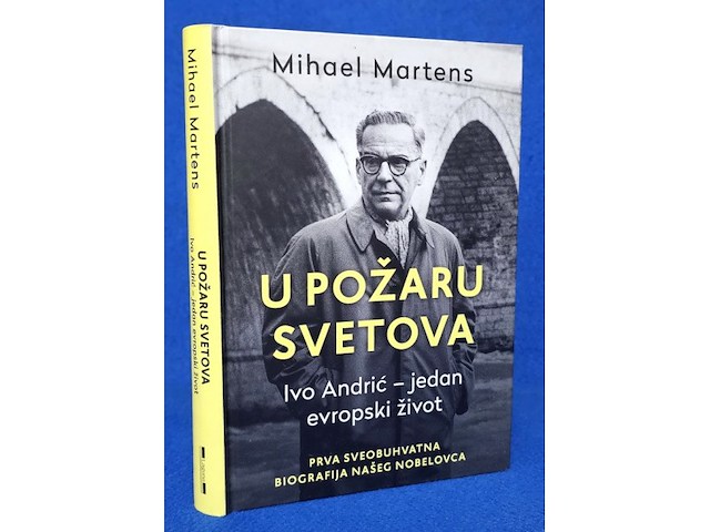 U požaru svetova - Mihael Martens