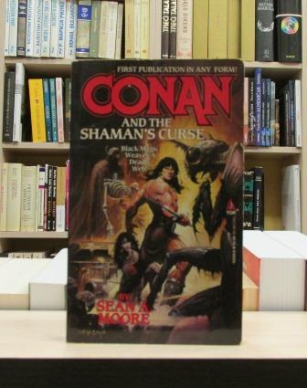 CONAN and the Shamans Curse – SEAN A. MOORE