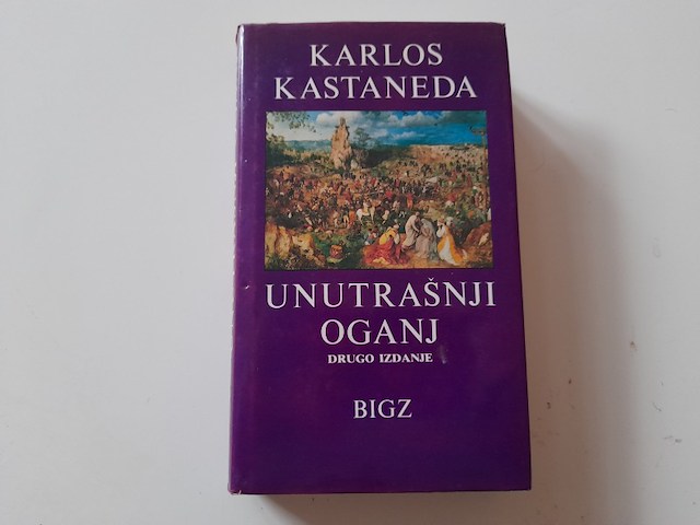 Unutrašnji oganj - Karlos Kastaneda