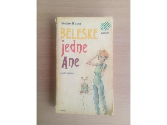 Momo Kapor - Beleške jedne Ane