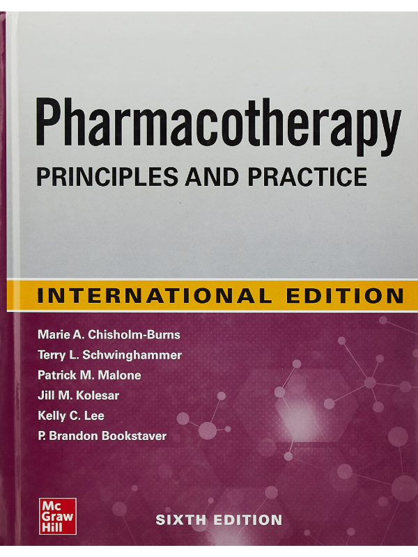 Pharmacotherapy Principles and Practice: 6E