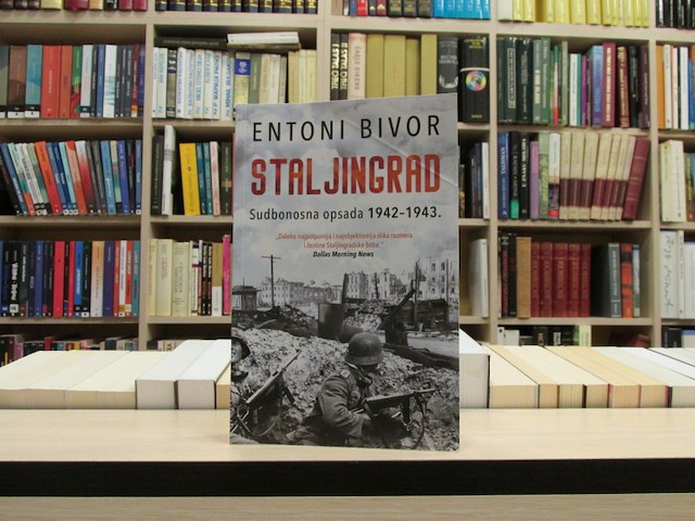 STALJINGRAD - ENTONI BIVOR