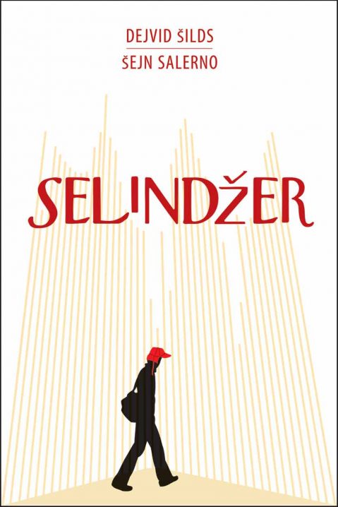 Selindžer – Dekvid Šilds, Šejn Salerno