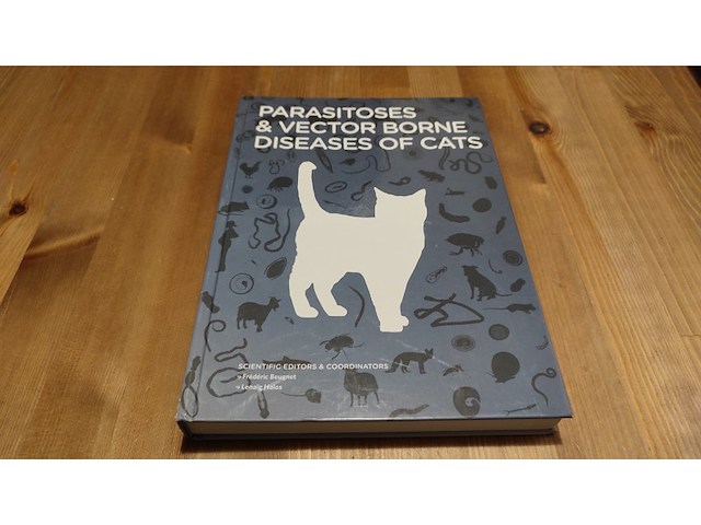 Parasitoses and Vector Borne Deseases of Cats