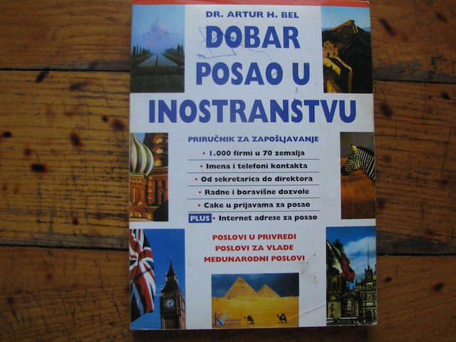 ARTUR BEL - DOBAR POSAO U INOSTRANSTVU