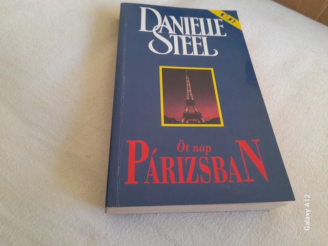 Danielle Steel Öt nap Pàrizsban