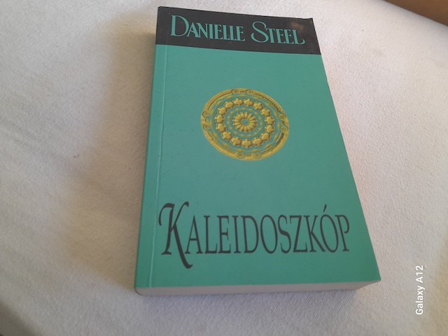 Danielle Steel Kaleidoszkòp