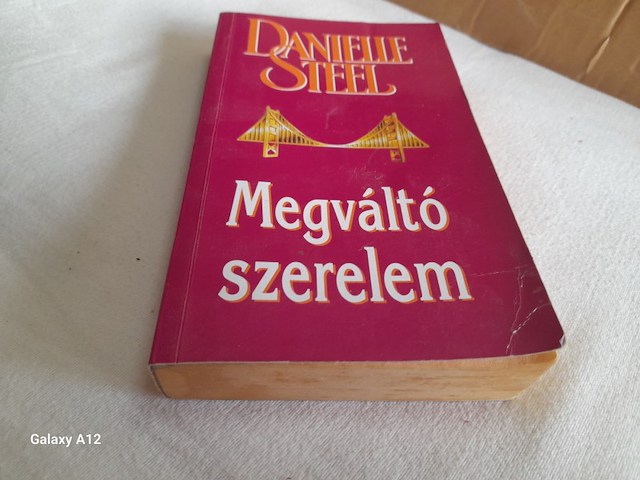 Danielle Steel Megváltó szerelem