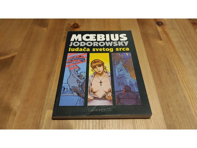 MOEBIUS JODOROWSKY,  Ludača svetog srca