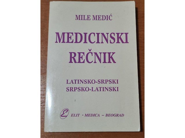 Medicinski rečnik - Latinsko-srpski i obratno