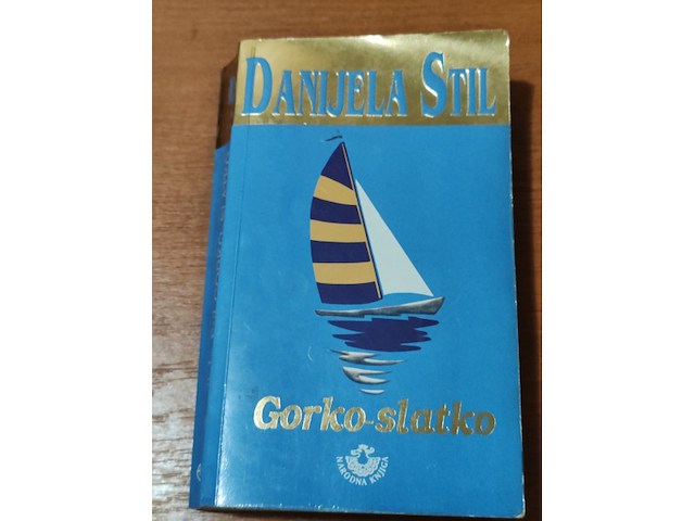 Gorko - slatko - Danijela Stil