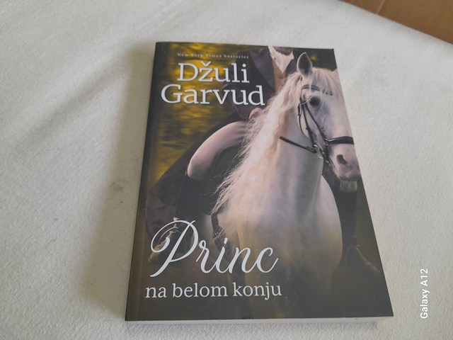 Džuli Garvud Princ na belom konju