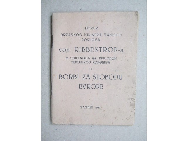 Govor von RIBBENTROP-a ... ( 1941 )