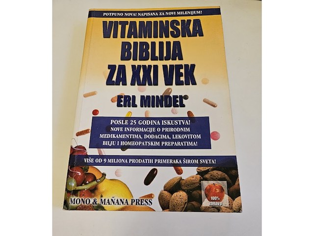 Vitaminska biblija za XXI vek - Erl Mindel