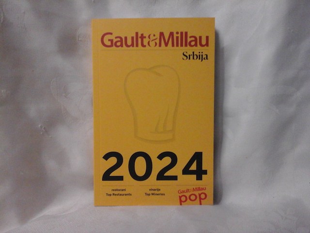 Gault Millau Srbija 2024 vodič po restoranima Srbije