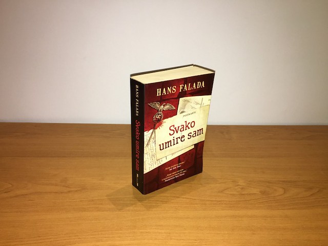 HANS FALADA - SVAKO UMIRE SAM