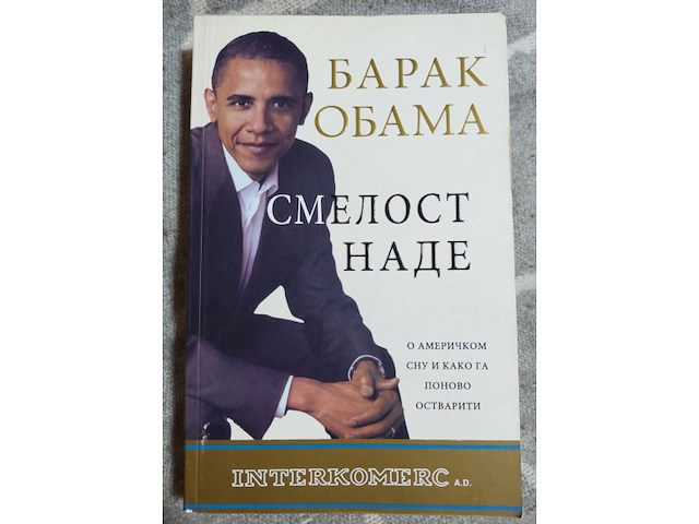 BARAK  OBAMA- Smelost nade