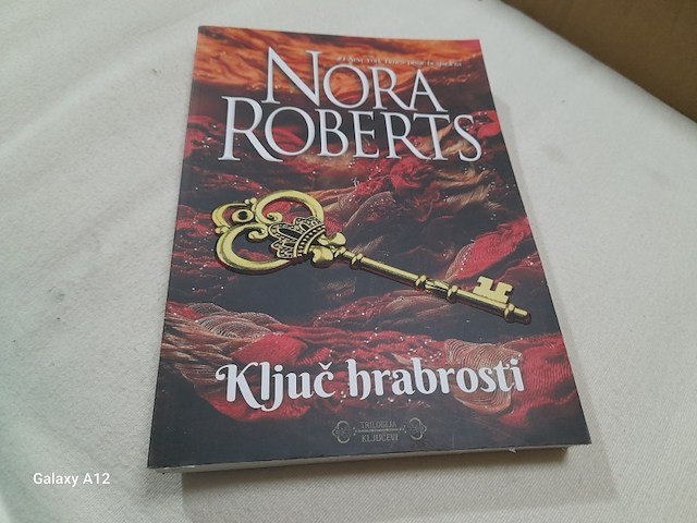 Nora Roberts Ključ hrabrosti