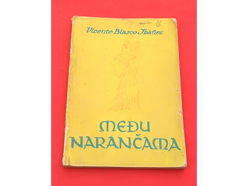 Medju narančama Blasko Ibanez