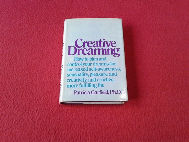 Creative Dreaming - Patricia Garfield