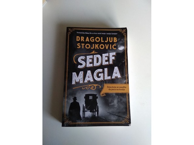 Sedef-magla - Dragoljub Stojković