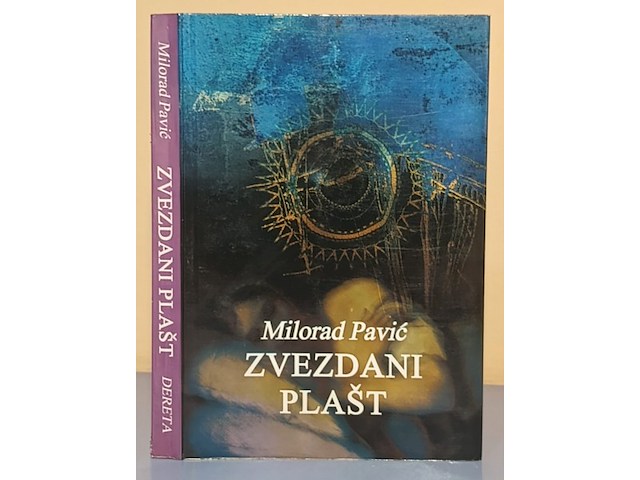 ZVEZDANI PLAŠT Milorad Pavić