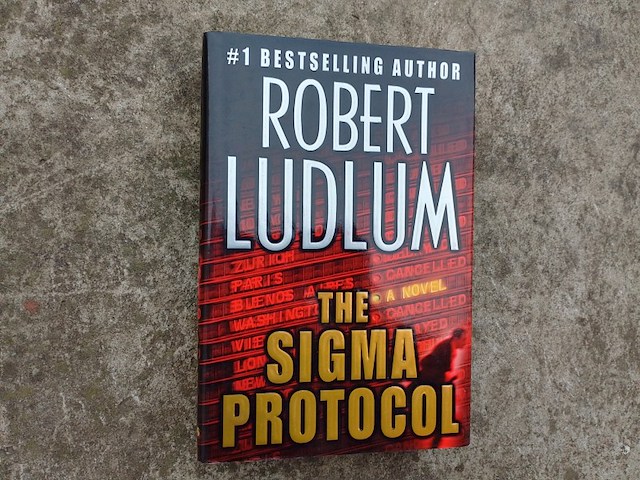 THE SIGMA PROTOCOL, Robert Ludlum