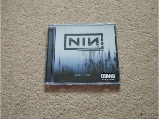 Nine Inch Nails (NIИ) With Teeth (2005)